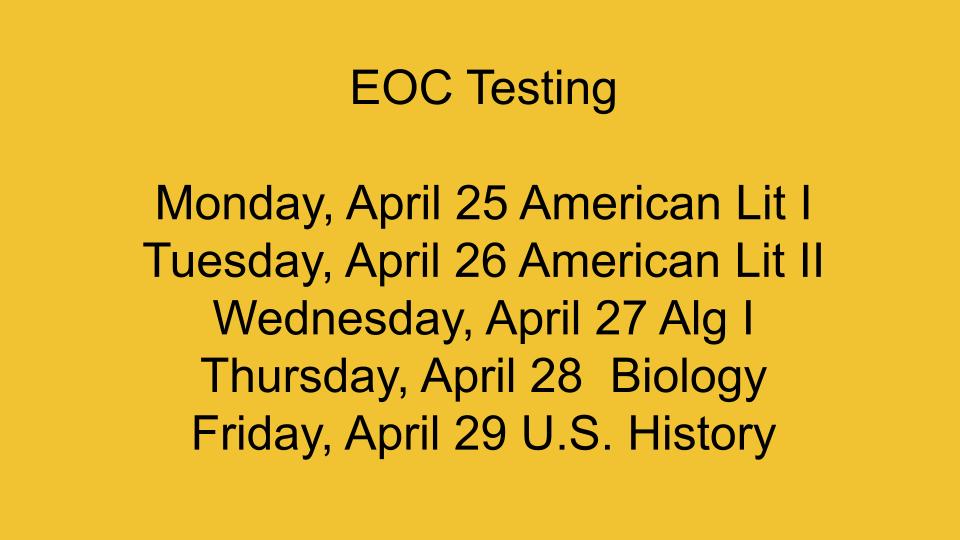 EHHS EOC Testing Dates East Hall High School EHHS EOC Testing Dates East Hall High School